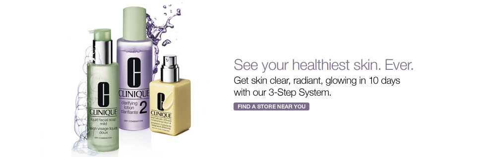 Clinique’s 3-step skincare : Review - Spotlight